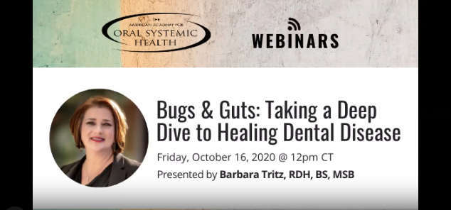 Bugs and Guts: Taking a Deep Dive to Healing Dental Disease